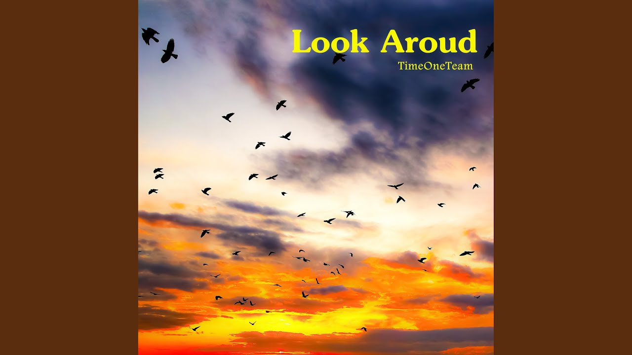 Look Aroud - YouTube