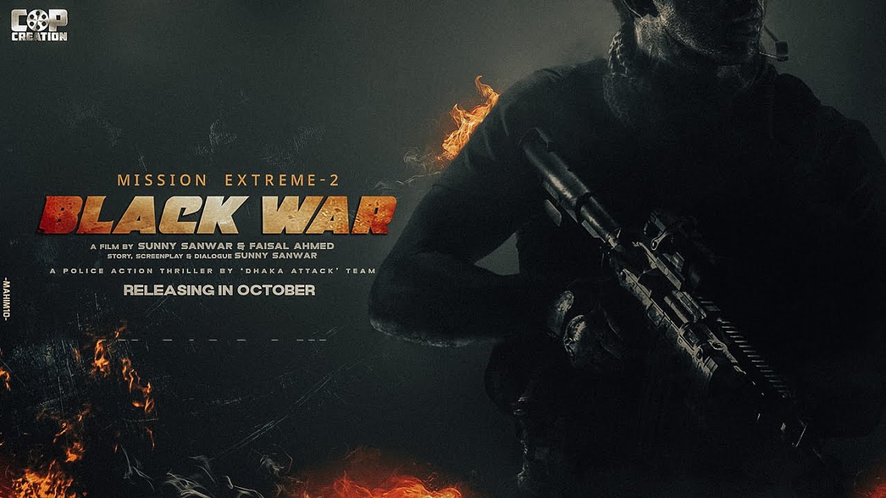 Mission Extreme Part 2 (Black War) || Arifin Shuvoo | Oishee | Sunny ...