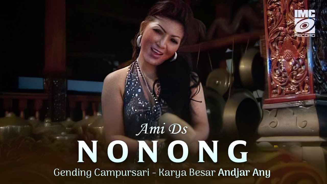 Ami DS - Nonong (Gending Campursari) IMC Record Java - YouTube