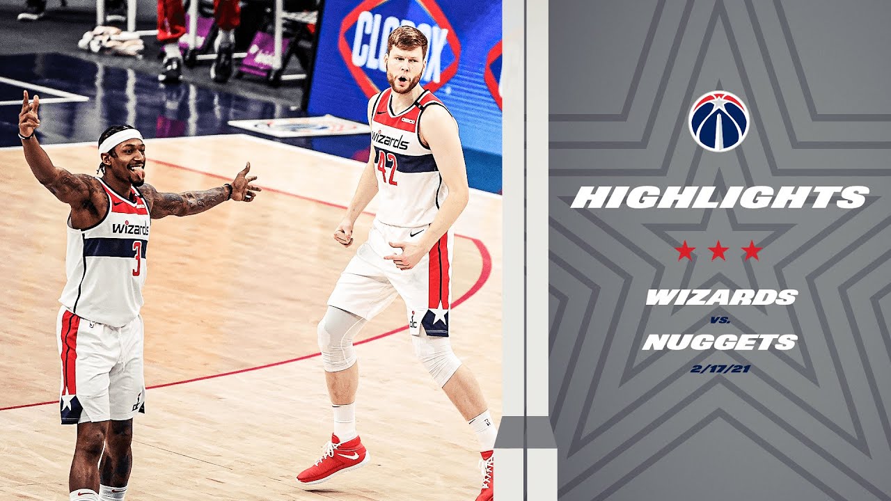 Highlights: Wizards vs. Nuggets – 2/17-21 - YouTube