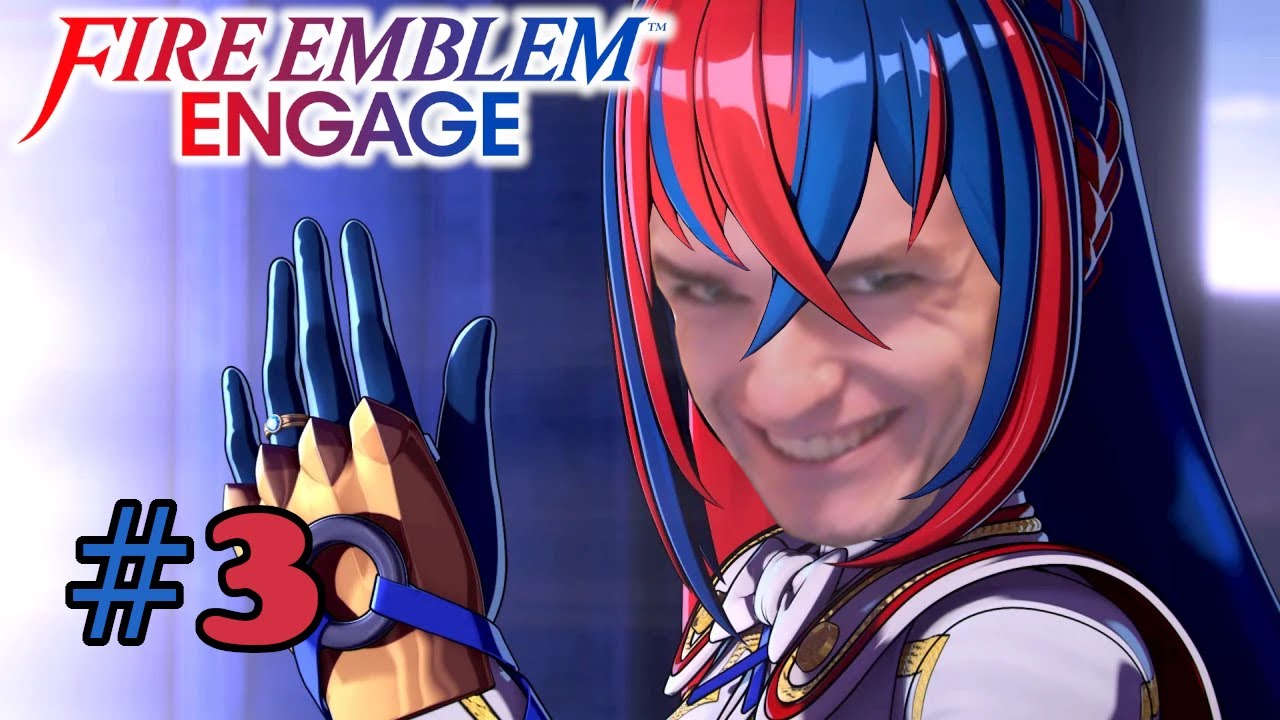 Chloé has finally joined us! Let's keep going further! - Fire Emblem: Engage #3 - YouTube