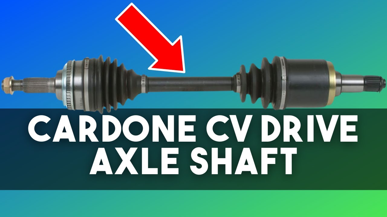 Unboxing The Cardone Axle Shaft: Review and Tips - YouTube