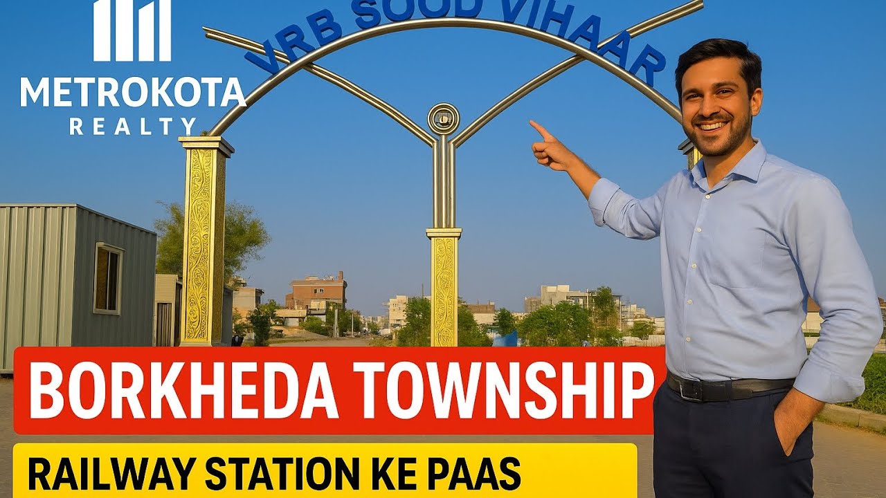 "Borkheda में Invest करने का सही मौका! | VRB Sood Vihaar | Full Site ...