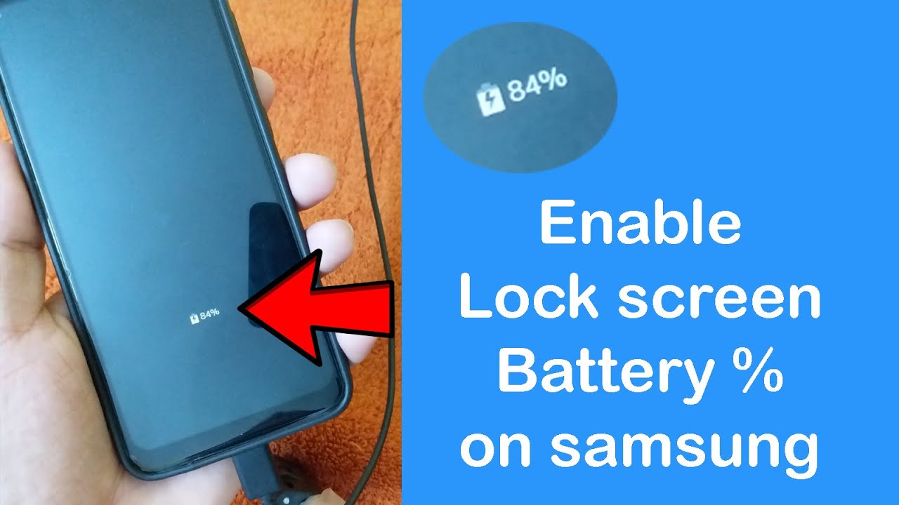 Enable Lock screen battery charged percentage on Samsung android mobile ...