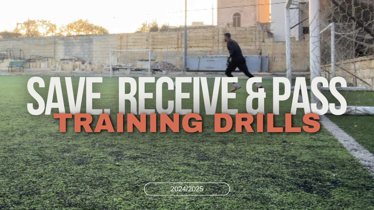Save, Receive & Pass | The Training Drills 24/25 | Goalkeeper Training ...