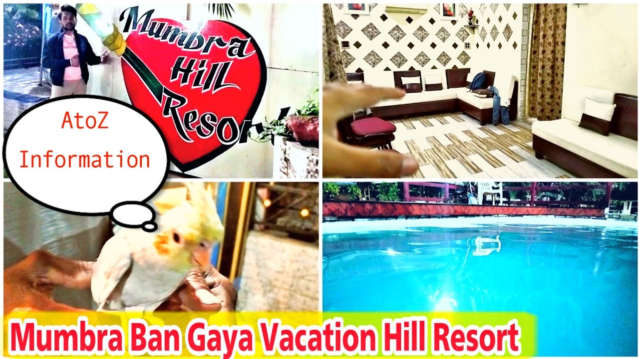 Mumbra Hill Resort Bypass Road | Mumbra Ban Gaya Hill Vacation Spot ...