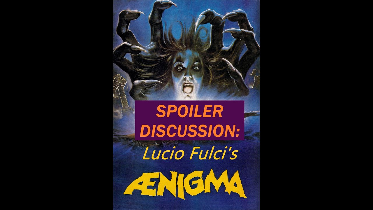 Lucio Fulci's Aenigma (1987) Spoiler Discussion: An Underrated and Fun ...