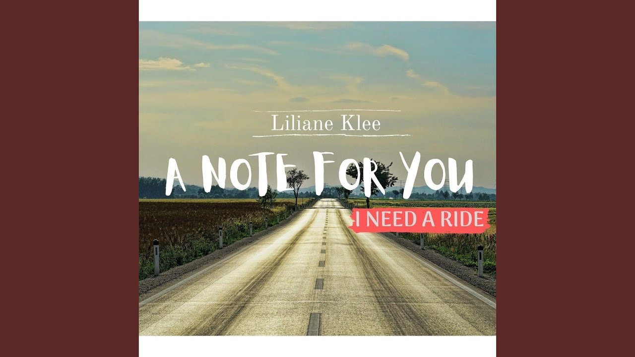 A Note for You (I Need a Ride) - YouTube