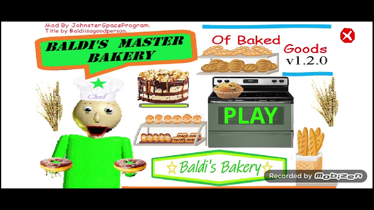 Baldi's Master bakery Baldi Has The Jop - YouTube