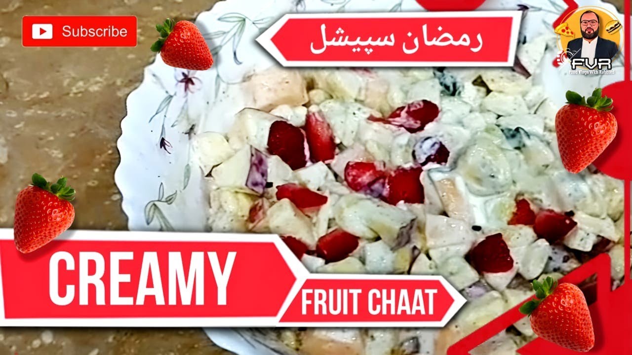 Easy and Quick Cream Fruit Chaat Recipe - Iftar Special Recipe | Food ...