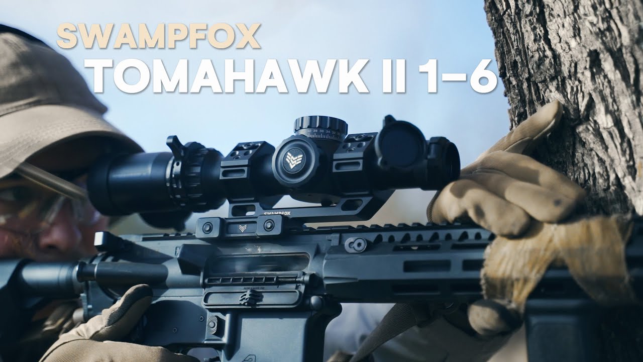 The Swampfox Tomahawk II 1-6 LPVO | First Impressions - YouTube
