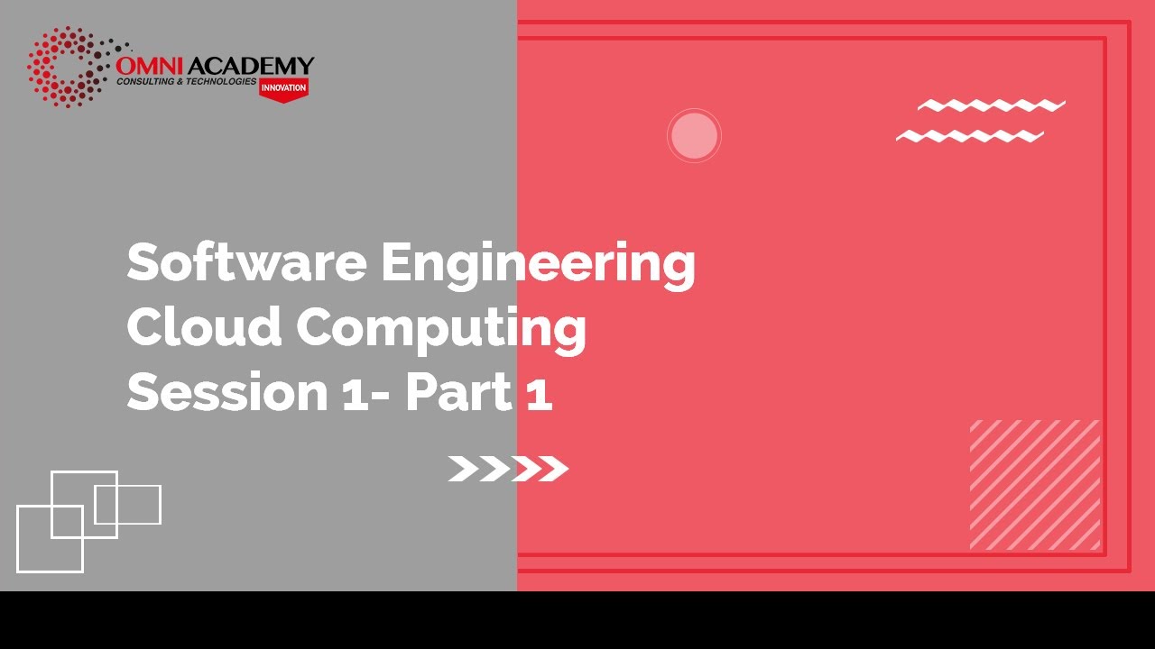 Software Engineering Cloud Computing Session 1- Part 1 - YouTube
