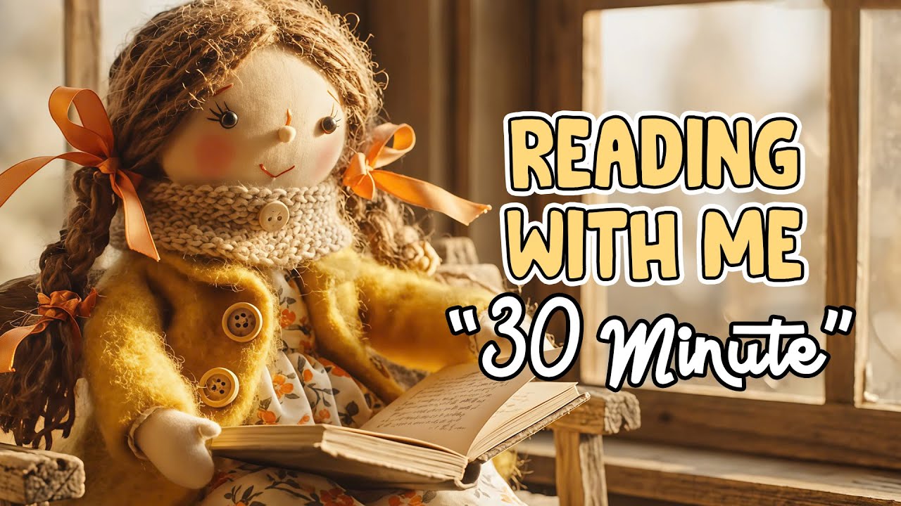 30 Minutes of Reading with Me | Little Calm Tales - YouTube