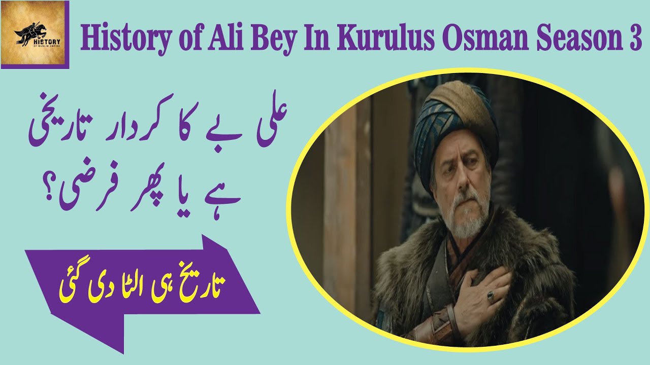 History of Ali Bey in Kurulus Osman Season 3 Hindi || Who was Ali Bey ...