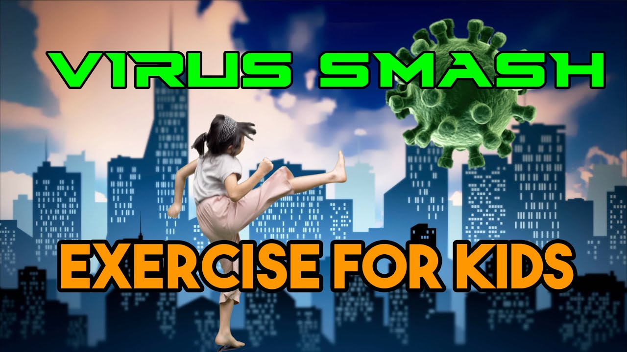 Exercise for Kindergarten | Virus smash | Fight virus | Level UP - YouTube