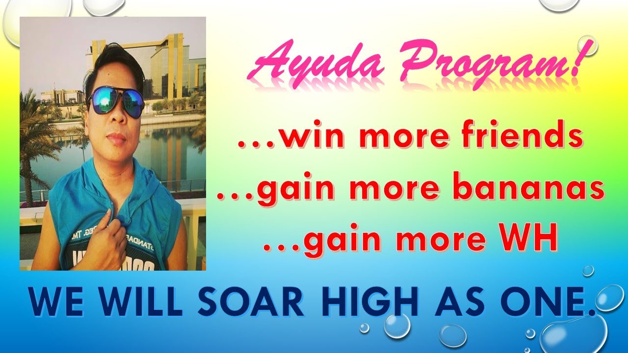Ayuda Program Part 5 WE WILL SOAR HIGH AS ONE! - YouTube