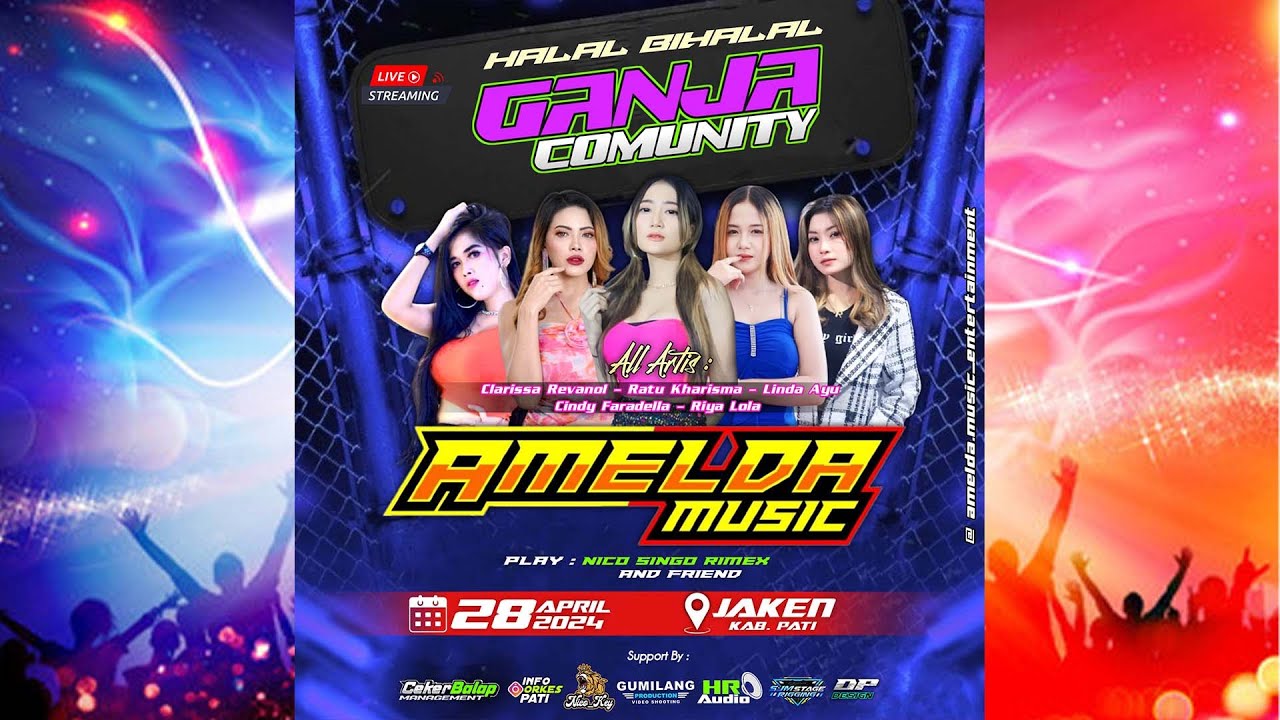 🔴LIVE STREAMING AMELDA MUSIC - HALAL BIHALAL GANJA COMMUNITY - JAKEN ...