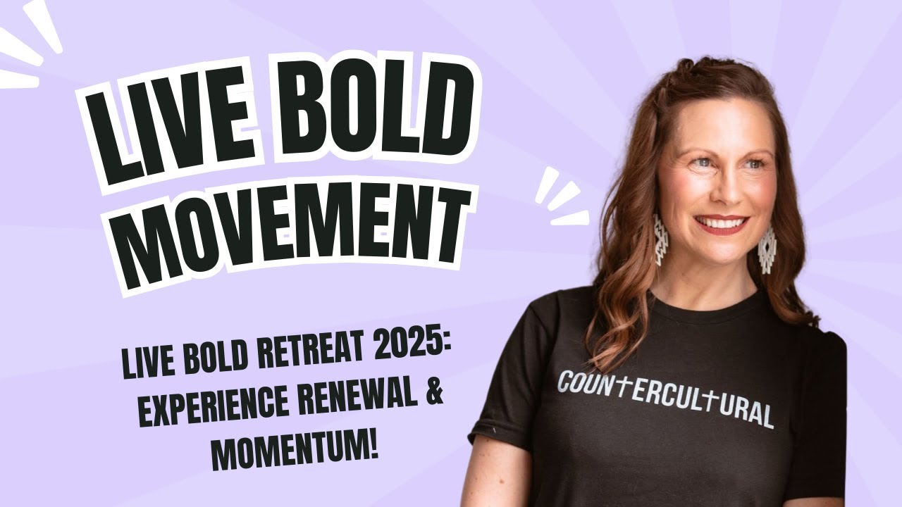 Live BOLD Retreat 2025: Experience Renewal & Momentum! - YouTube