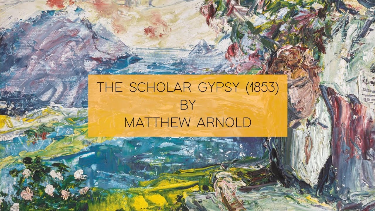 THE SCHOLAR GYPSY POEM ( 1853 ) BY MATTHEW ARNOLD IN TAMIL. - YouTube
