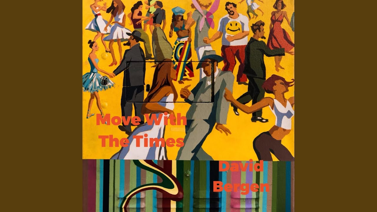 Move With The Times - YouTube