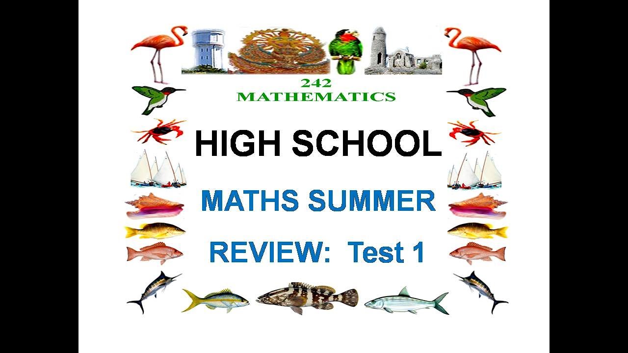 Summer Mathematics Revision : High School Test 1 - YouTube