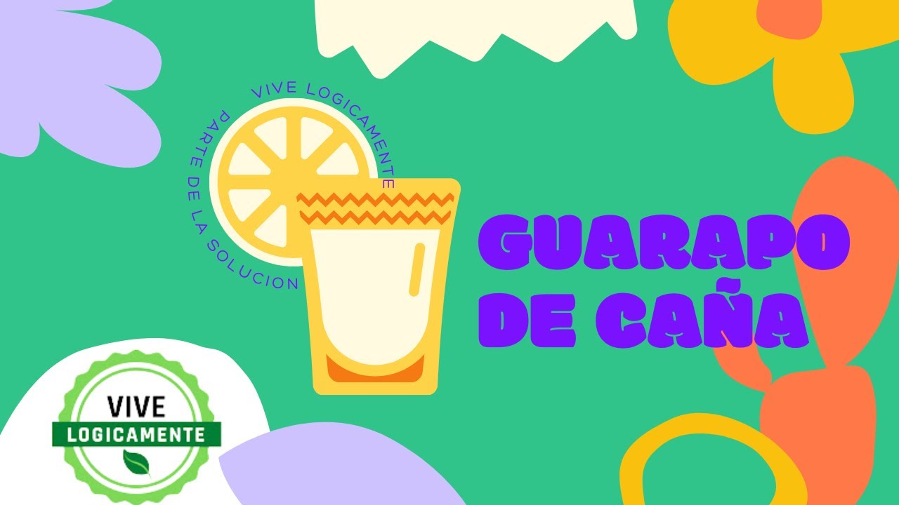 La receta del guarapo de caña #vivelogicamente - YouTube
