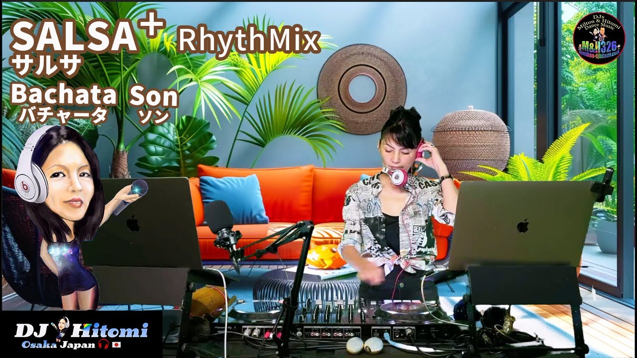 Salsa+ RhythMix サルサ バチャータ ソン.. / DJ Hitomi Osaka Japan - YouTube