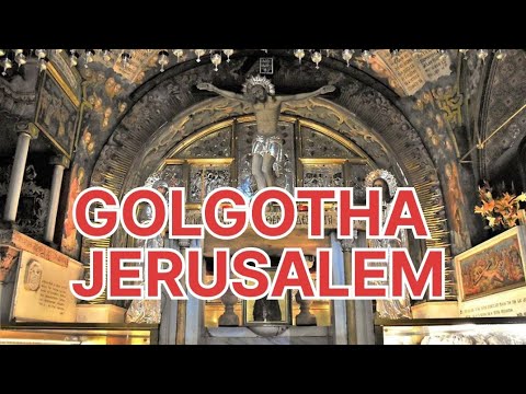 GOLGOTHA is the Place Where Jesus Was Crucified. JERUSALEM.The Holy ...