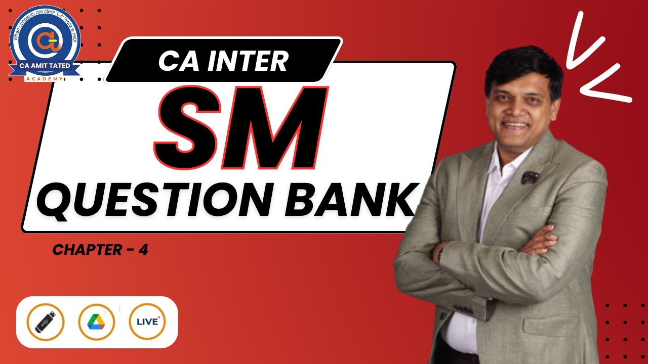 CA INTER / SM / May 24 - Question Bank CH 4 - YouTube