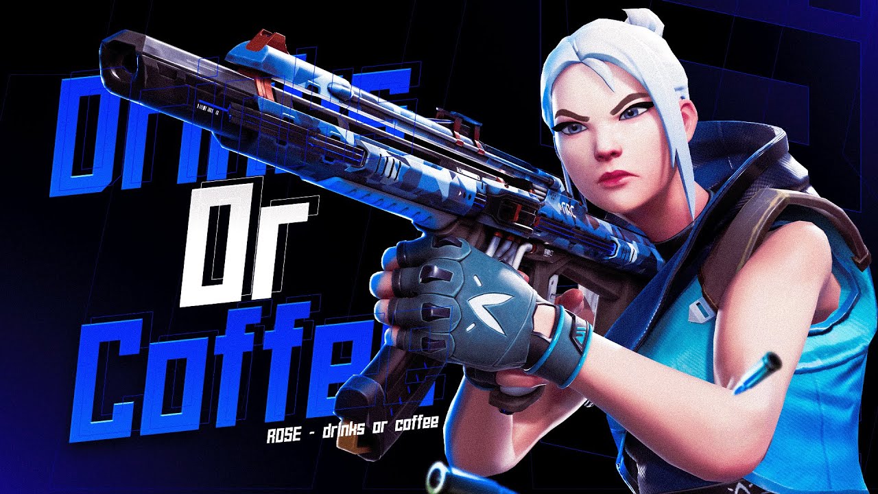 drinks or coffee - Valorant Montage - YouTube