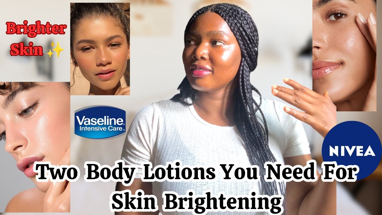 How To Use Two Body Lotions To Brighten Your Skin | Products Review ...