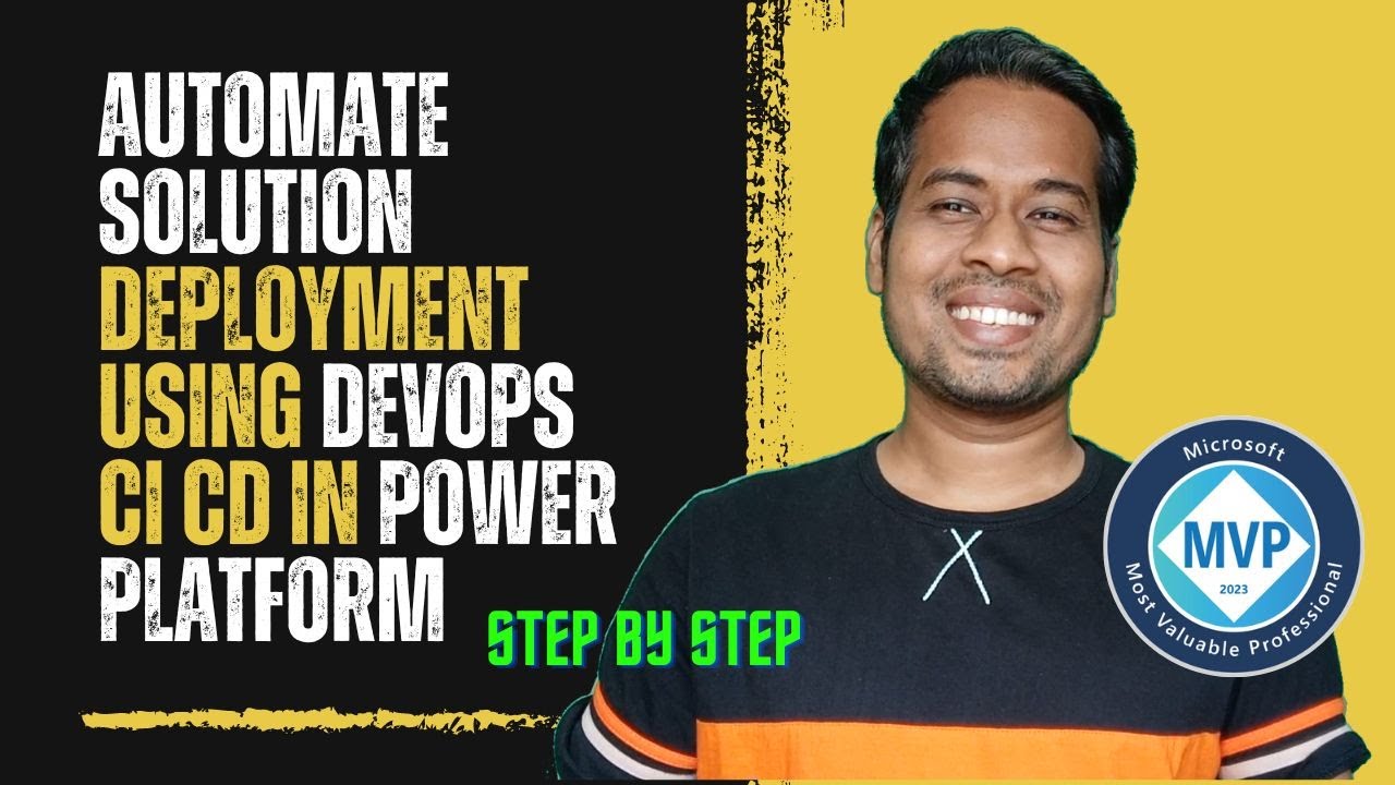 Automate Solution Deployment Using Devops Ci Cd Pipeline In Dynamics 365 And Power Platform Youtube 5717