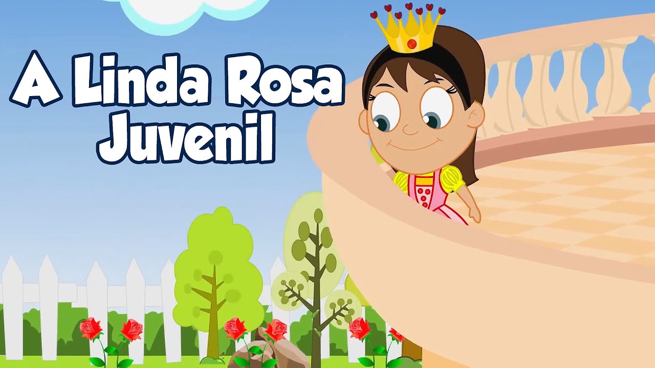 A Linda Rosa Juvenil - Música Infantil - Nursery Rhymes - YouTube