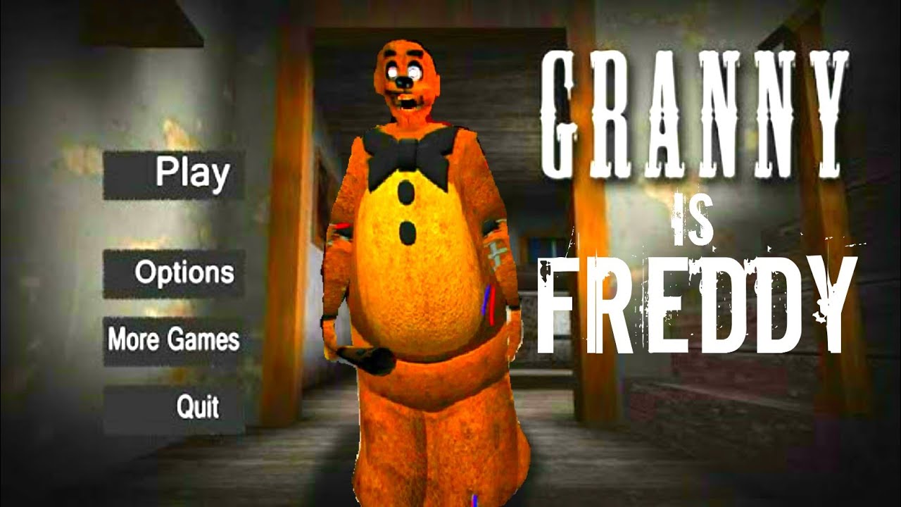 GRANNY IS FREDDY - YouTube