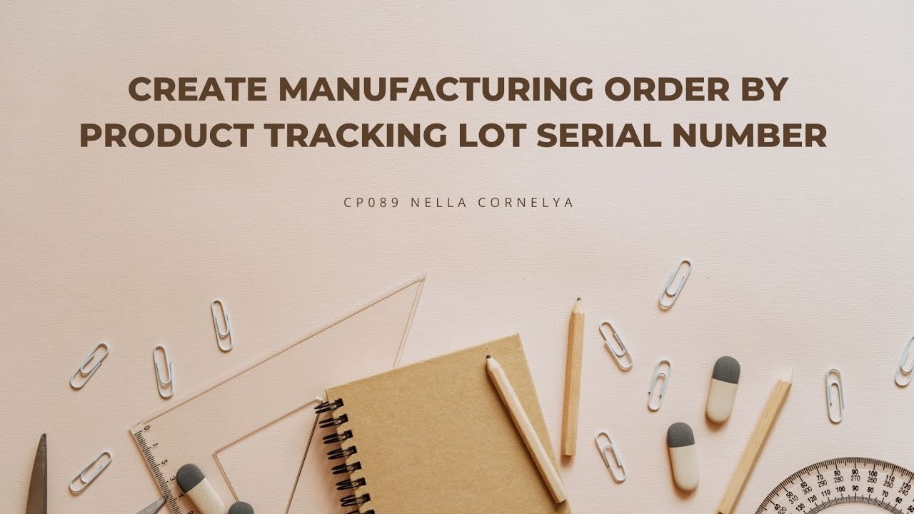 Odoo 16 - Create Manufacturing Order by Product Tracking Lot Serial ...