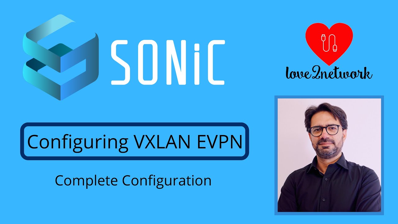 SONiC - Configuring VXLAN EVPN - YouTube