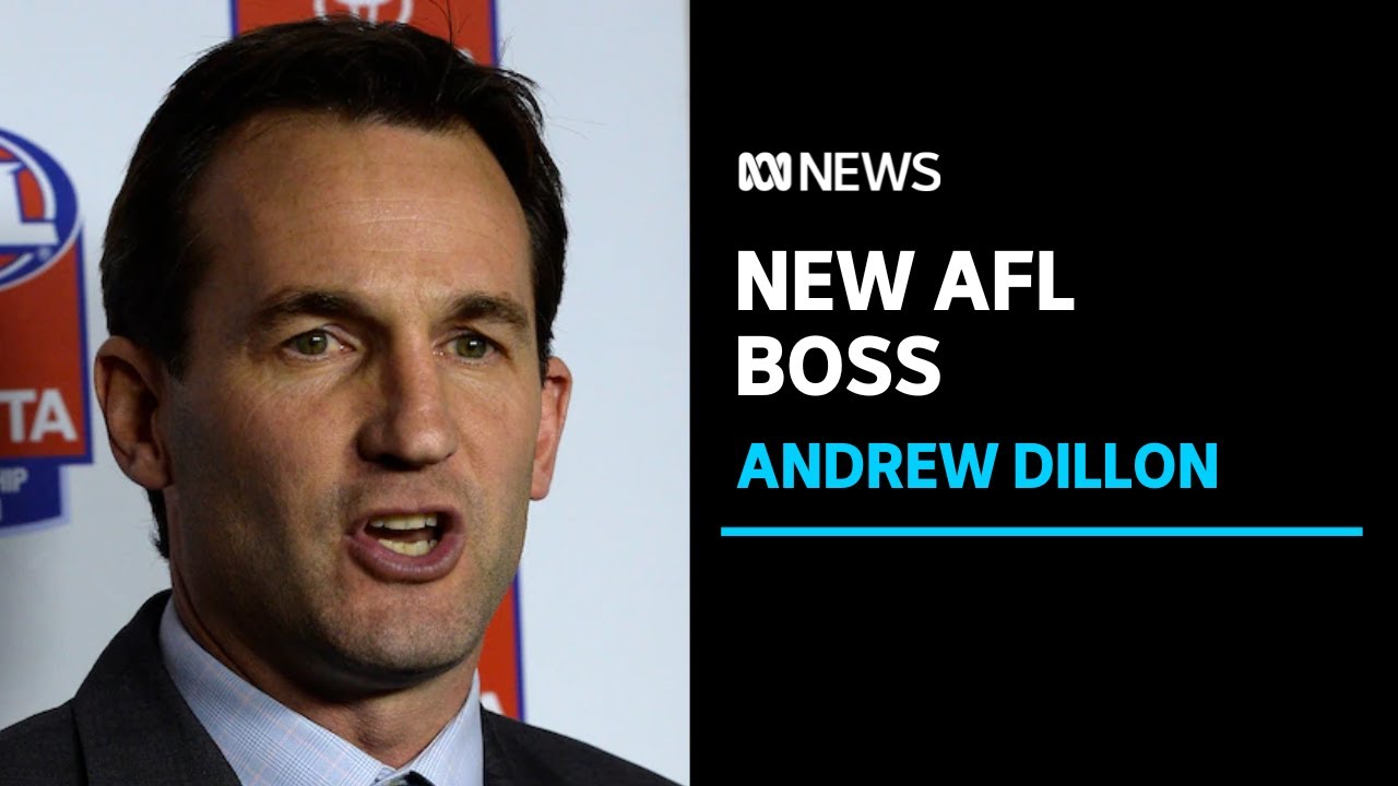 Who is the new AFL chief executive, Andrew Dillon? | ABC News - YouTube
