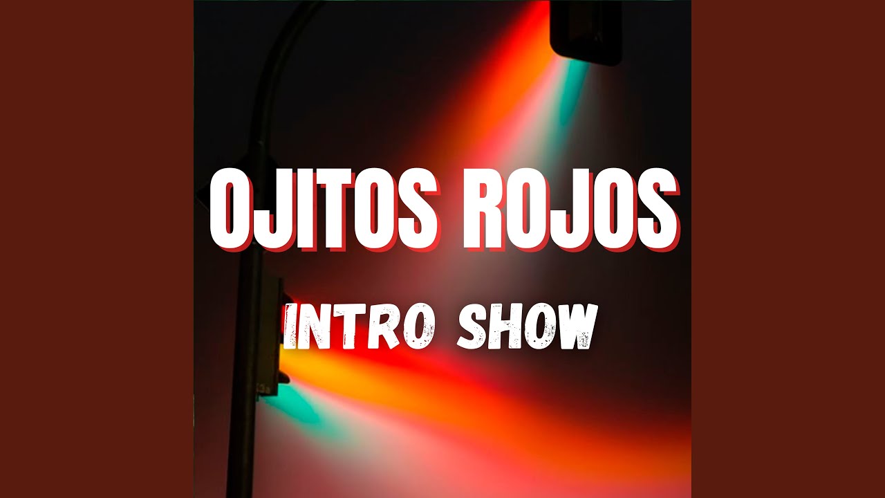 Ojitos Rojos - YouTube Music