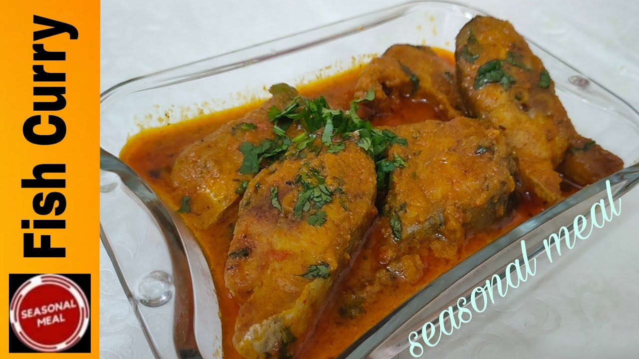 Fish Curry Recipe || How to make it by seasonal meal || - YouTube