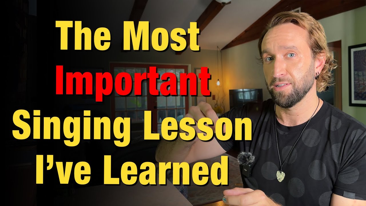 The Most Important Singing Lesson I’ve Learned - YouTube