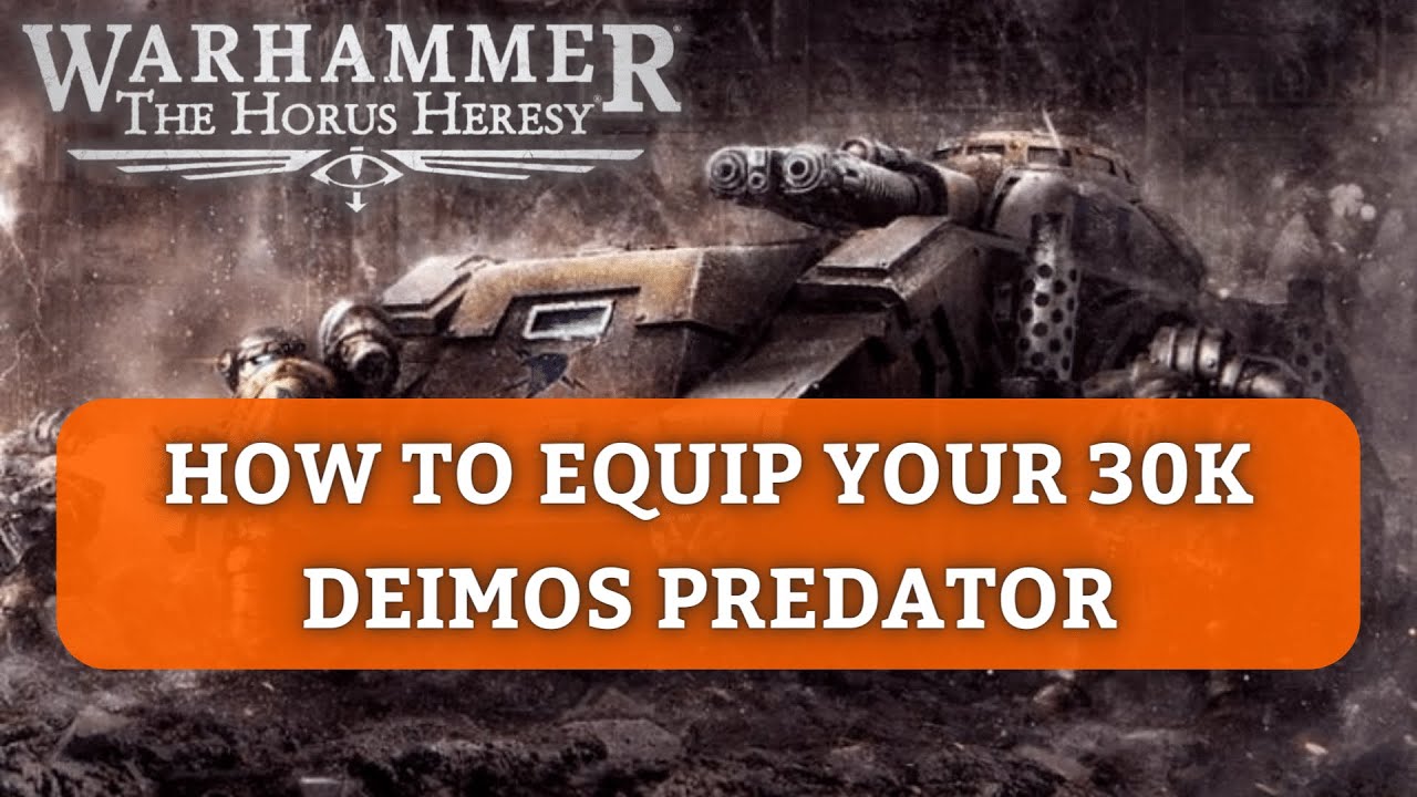 How to Equip Your Deimos Predator (Horus Heresy) - YouTube