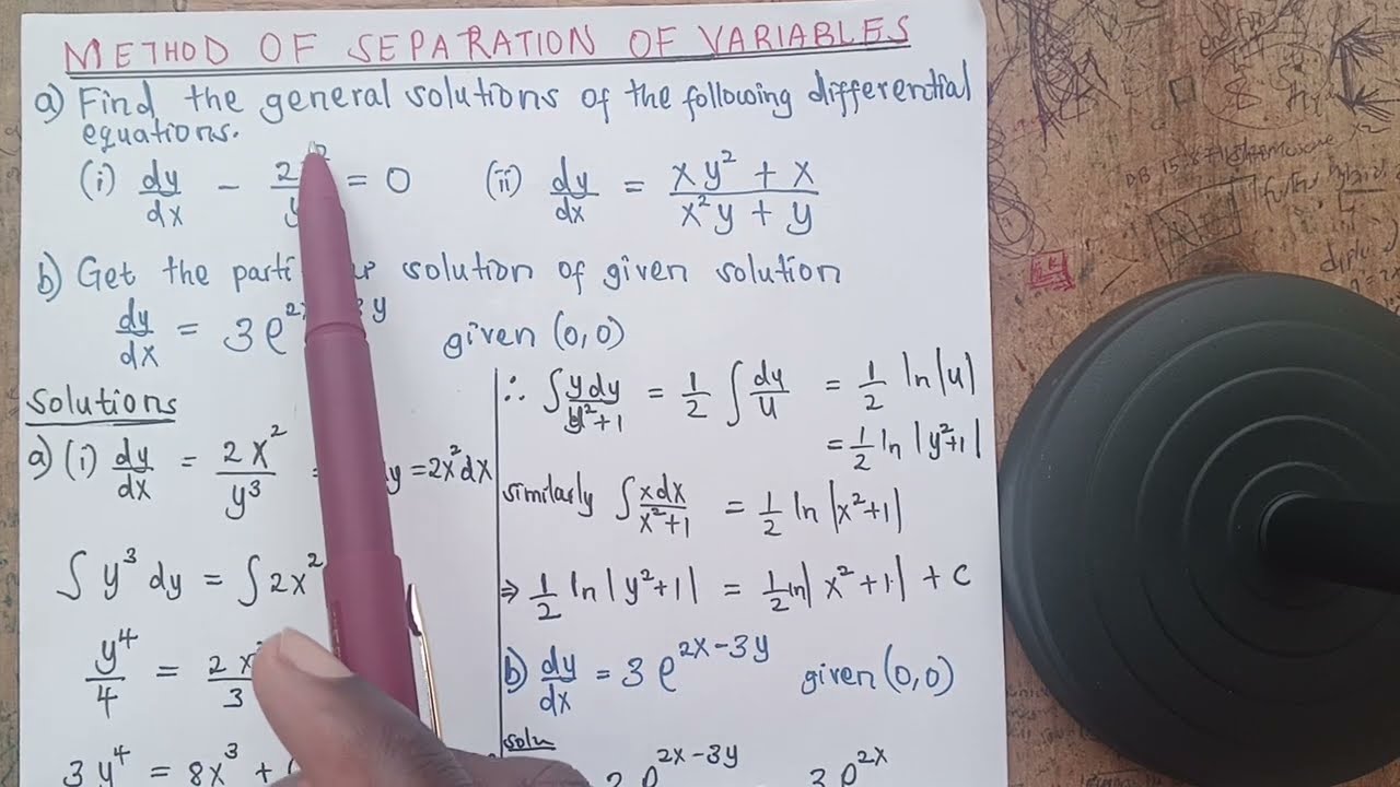 Method of separation of variables to solve differential equations - YouTube