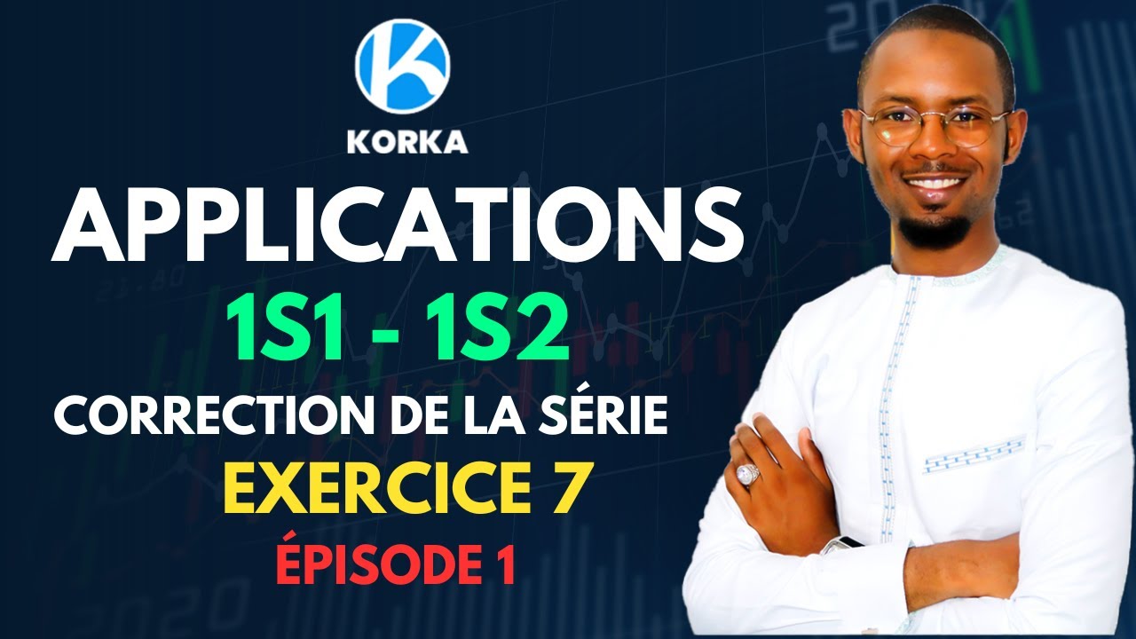CORRECTION SERIE APPLICATIONS 1S1-S2 ⎸EXO 7 ⎸QUESTION 1 - YouTube
