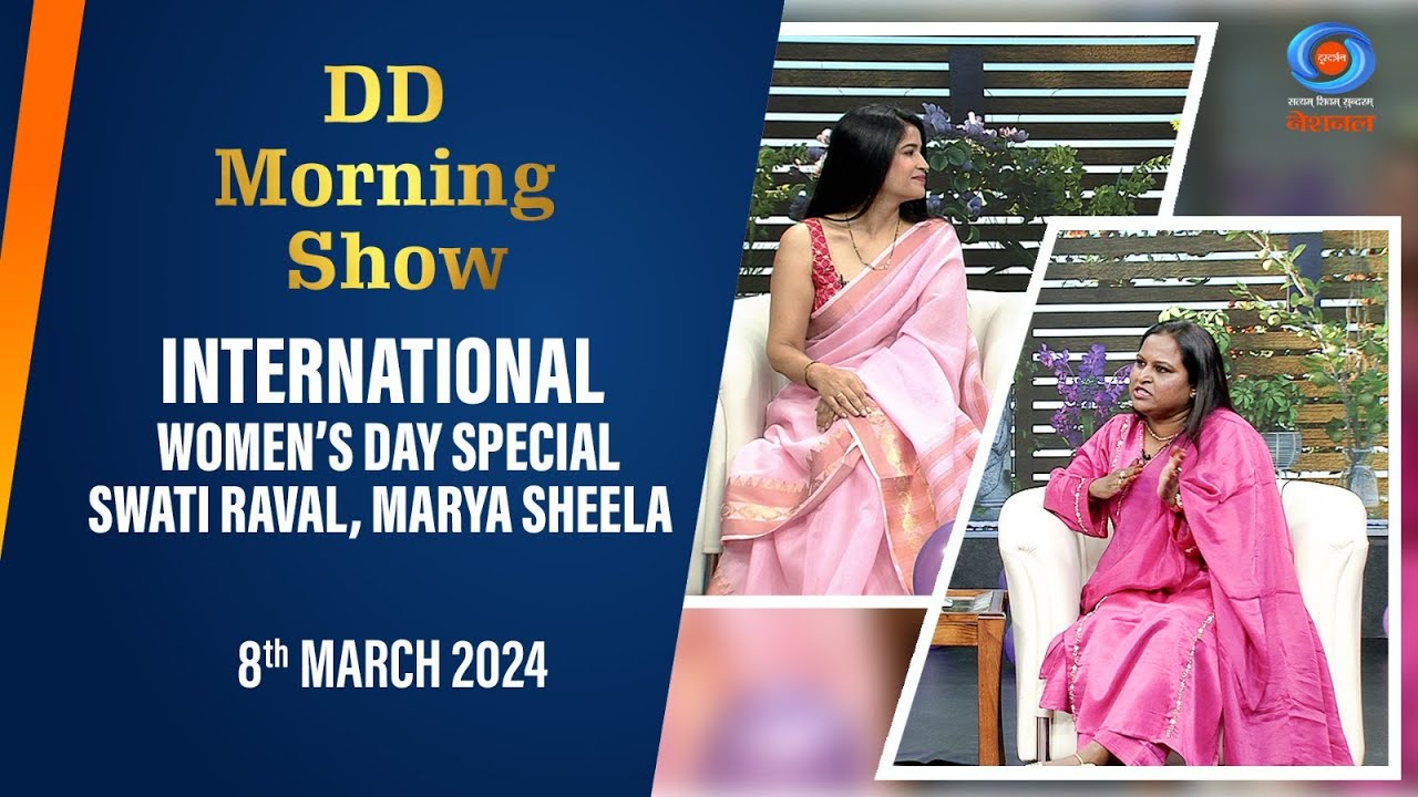DD Morning Show | International Women’s Day Special | Swati Raval ...