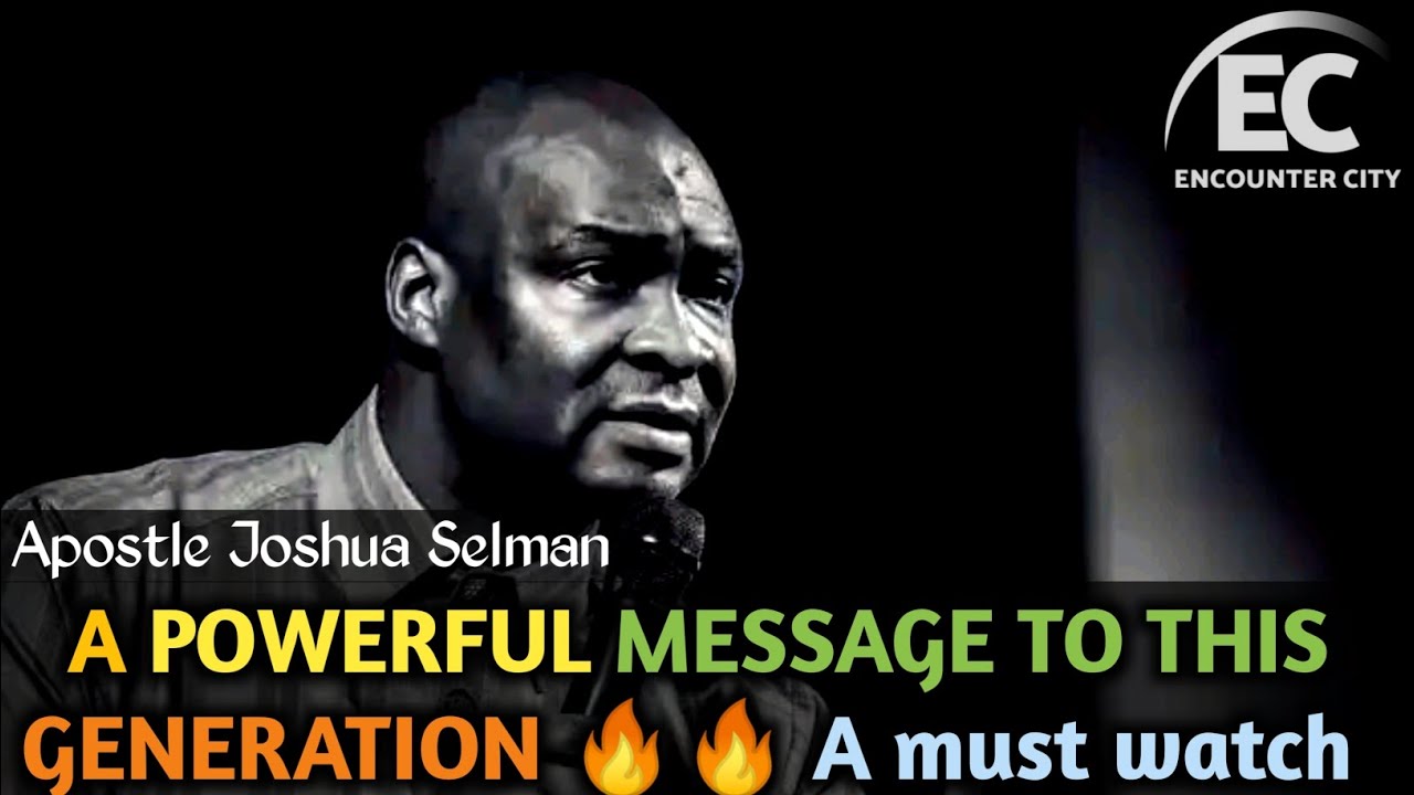 A POWERFUL MESSAGE TO THIS GENERATION!! Apostle Joshua Selman - YouTube