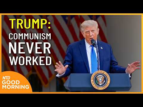 Trump: Communism Never Worked; ICE Arrests 51,000 in August | NTD Good Morning (Sept. 3)