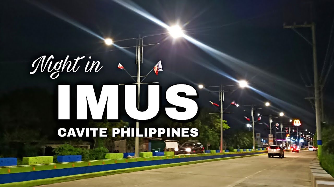 IMUS, CAVITE | NIGHT RIDE IN THE PHILIPPINES - YouTube
