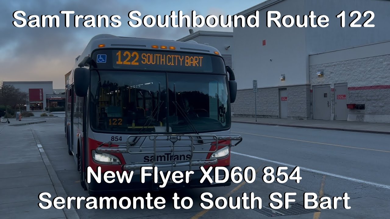 SamTrans New Flyer XD60 Diesel Bus 854 Southbound Route 122 to South ...