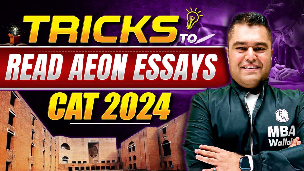 How to read Aeon Essays for CAT 2024 - YouTube