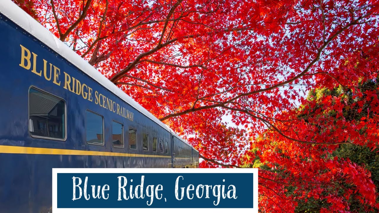 Blue Ridge, Georgia | Fall Foliage 2022 - YouTube